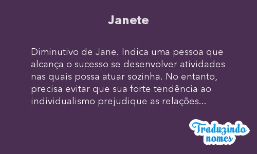 Significado do nome JANETE. Detalhes e origem do nome JANETE - Nomes ...